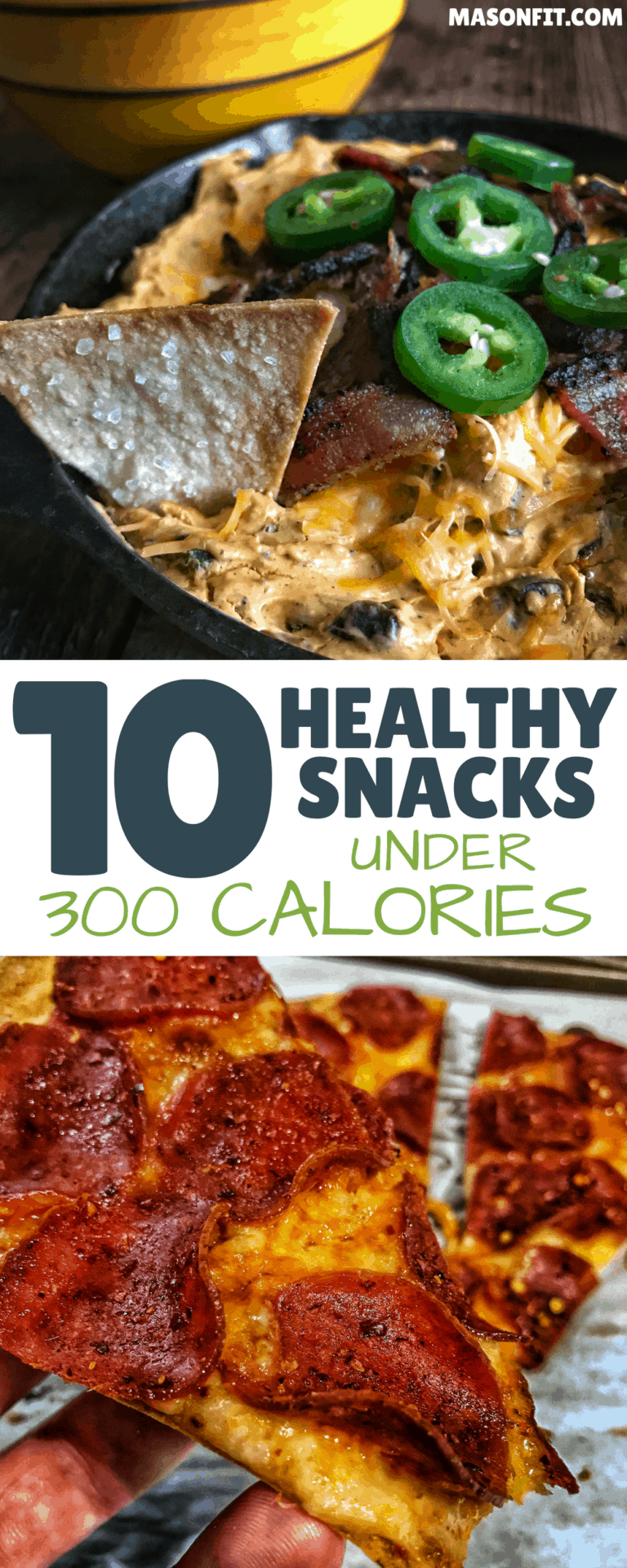 10 High Volume Snacks Under 300 Calories: Dips, Pizza, & Even Brownies