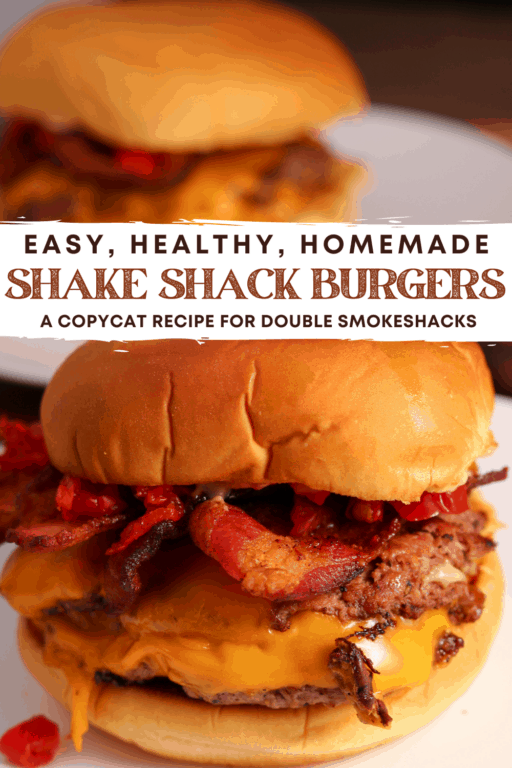 Shake Shack Double SmokeShack Burgers - A Kinda Healthy Copycat