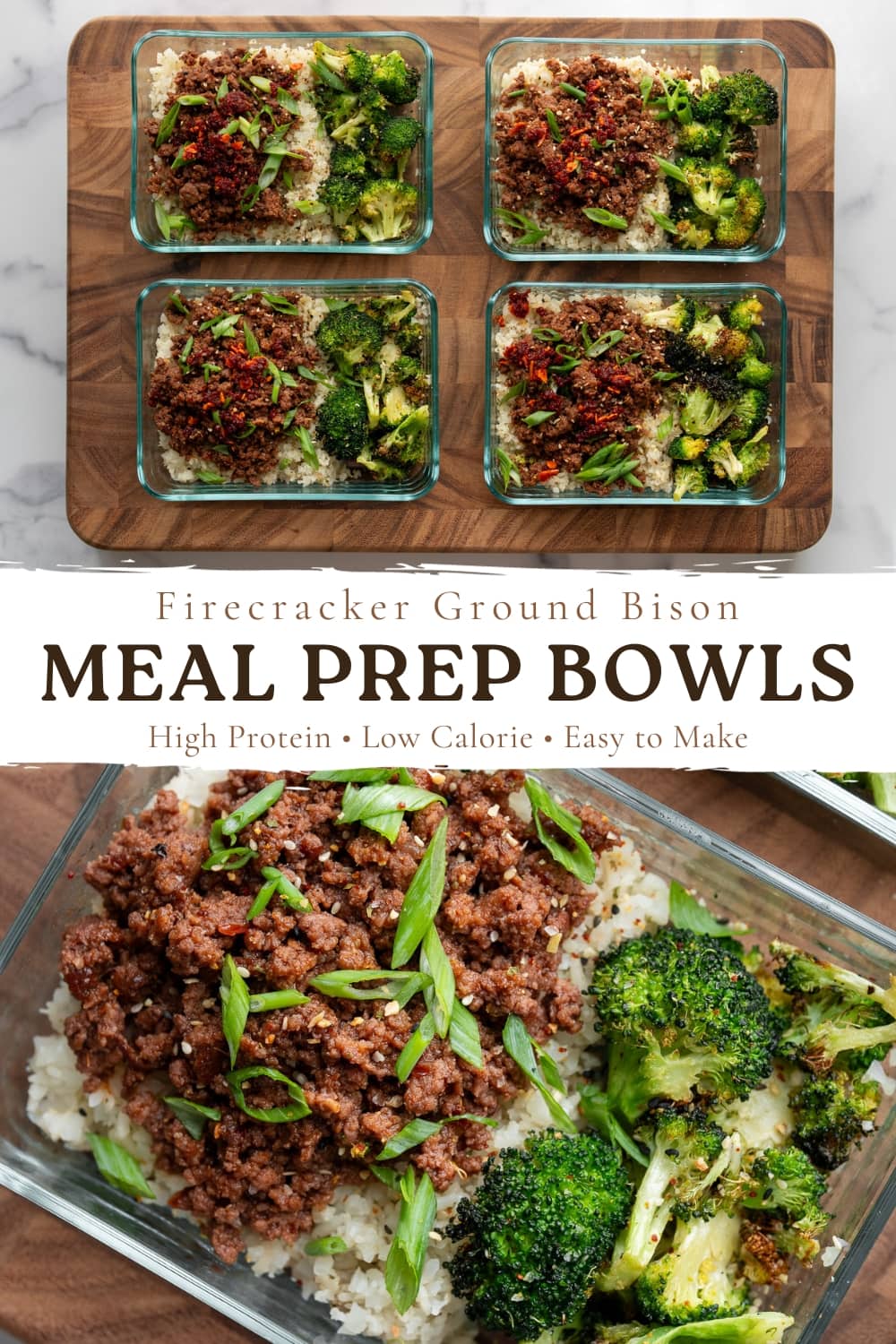 Firecracker Ground Bison Meal Prep Bowls